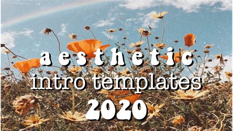 Aesthetic Youtube Intro Templates ☆ Youtube