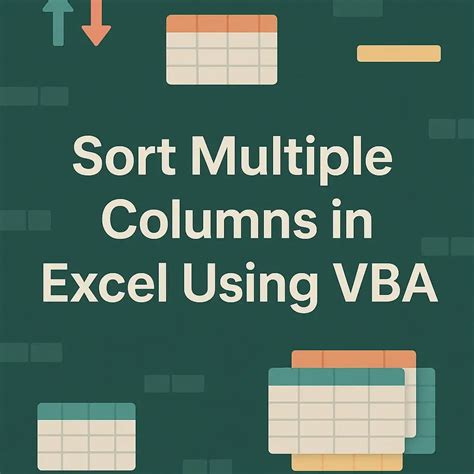 How To Sort Multiple Columns In Excel Using Vba Excel Insider