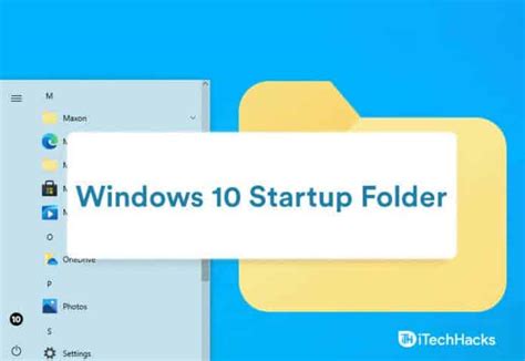 How To Find And Access Windows Startup Folder Working