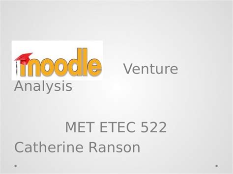 Pptx Moodle Venture Analysis Dokumentips