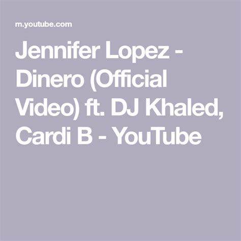 Jennifer Lopez Dinero Official Video Ft Dj Khaled Cardi B