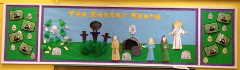 The Easter Story School Displays Display Boards For School Easter Story