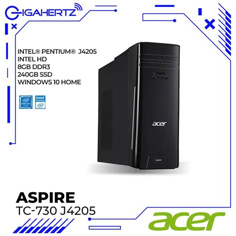 Acer Aspire Tc 730 J4205 Gigahertz