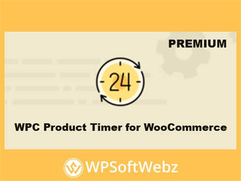 WPC Product Timer For WooCommerce WPClever Latest Version