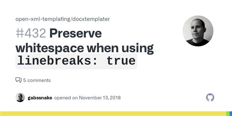 preserve whitespace when using `linebreaks true` · issue 432 · open