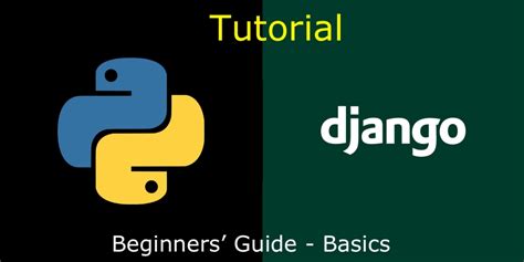 Master Django Basics In Just 26 Minutes A Beginner Friendly Tutorial