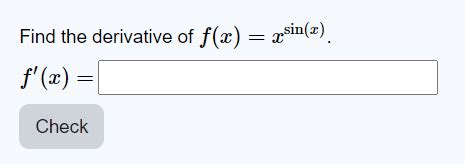 Solved Find The Derivative Of F X Xsin X F X Chegg Com