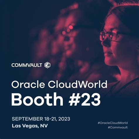 Yalcin Dincer On Linkedin Oracle Cloudworld Commvault Dataprotection