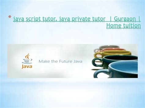 Ppt Java Script Tutor Java Private Tutor Powerpoint Presentation