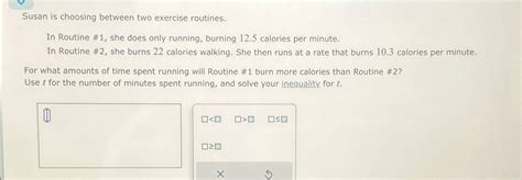 susan is choosing between two exercise routines