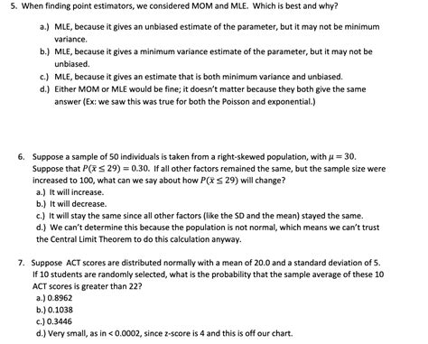 solved 5 when finding point estimators we considered mom
