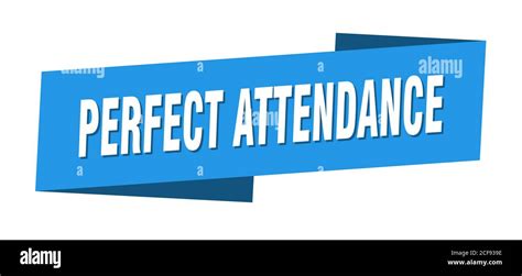 Perfect Attendance Ribbon