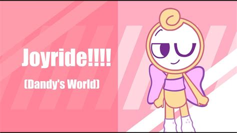 Joyrideanimation Meme Dandys World Youtube