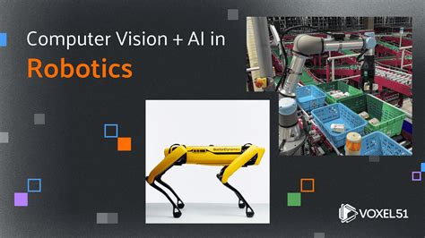 how computer vision is transforming robotics voxel51