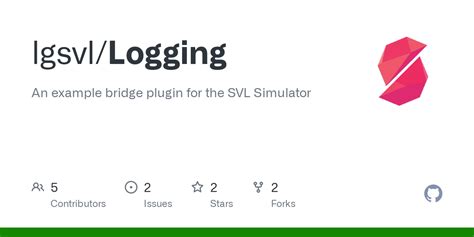 Github Lgsvl Logging An Example Bridge Plugin For The Svl Simulator