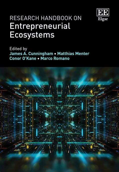 Research Handbook On Entrepreneurial Ecosystems