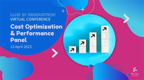 Cost Optimization And Performance Llms In Production Conference Panel Discussion 2 Youtube