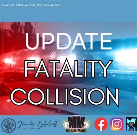 Jennifer Update During The Course Of The Investigation The Suspect Of The Fatal Collision