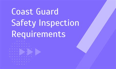 Coast Guard Safety Inspection Requirements Explained Fully
