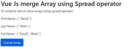 Vue Js Concat Array | es6 spread to concat array using Vue js | Example