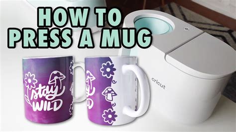 How To Press A Mug With Cricut Mug Press Youtube
