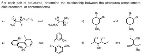 Solved For Each Pair Of Structures Determine The