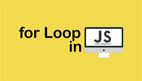 For Loop In Javascript In This Reading Well Discuss At A By Khan Anik Rahman Medium