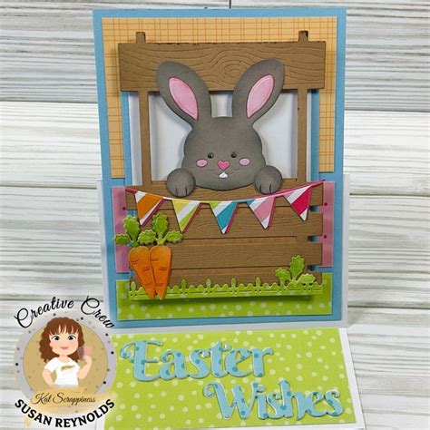 Easter Wishes And A Bushel Of Bunnies Craft Dies Kat Scrappiness