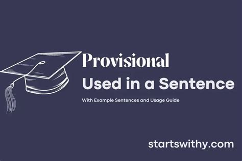 Provisional In A Sentence Examples 21 Ways To Use Provisional