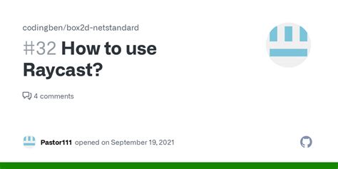 How To Use Raycast · Issue 32 · Codingbenbox2d Netstandard · Github