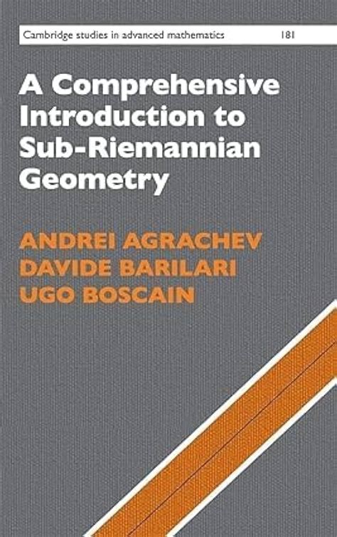 Buy A Comprehensive Introduction To Sub Riemannian Geometry Book Online At Low Prices