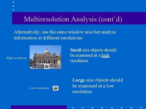 multiresolution analysis cs 474674 prof bebis multiresolution analysis