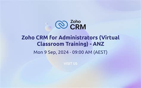 zoho crm for administrators virtual classroom training anz