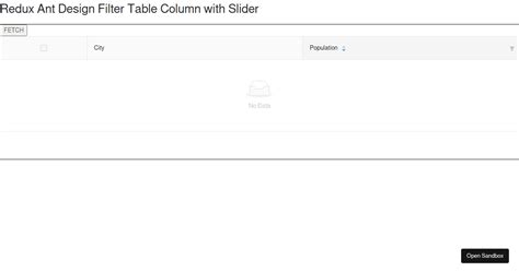 Redux Ant Design Filter Table Column With Slider Codesandbox