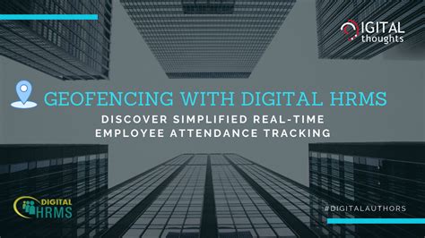 geofencing with digital hrms employee attendance management simplified