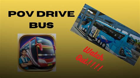 Pov Drive Bus Bus Simulator Indonesia Short Drive Youtube