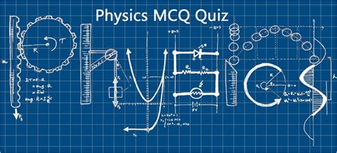 UPSC MCQs Quiz Science Physics With Answers