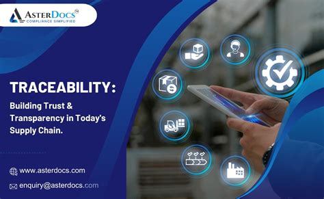 The Power Of Traceability Transparency And Trust In Your Business