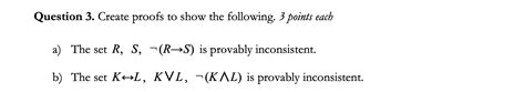 solved question 3 create proofs to show the following 3