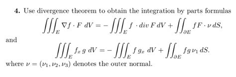Solved 4 Use Divergence Theorem To Obtain The Integration