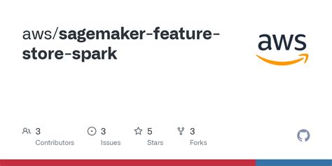 GitHub - aws/sagemaker-feature-store-spark