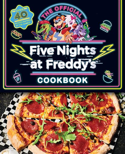 The Official Five Nights At Freddys Cookbook An Afk Book Cawthon