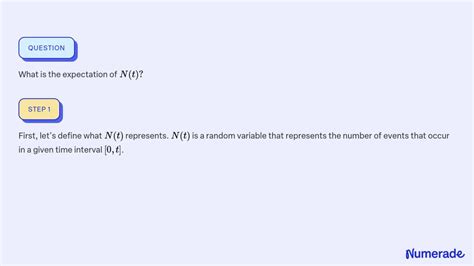 ⏩solved What Is The Expectation Of N T Numerade