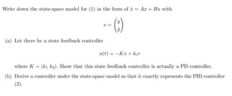 Write Down The State Space Model For 1 In The Form