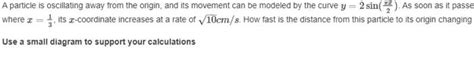 solved a particle is oscillating away from the origin and