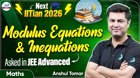 Modulus Equations And Inequations Asked In Jee Advanced Math Jee 2026 Prep Infinitylearn