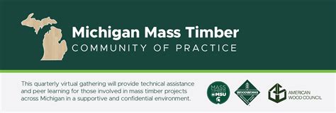 Michigan Mass Timber Community Of Practice Mass Timber