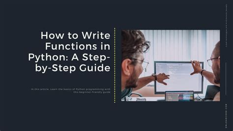 How To Write Functions In Python A Step By Step Guide OnloadCode
