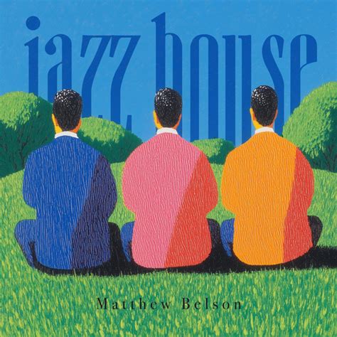 Jazz House Single By Matthew Belson Spotify