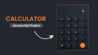 How To Make A Calculator Using Html Css And Javascript Calculator In Html Css Javascript Html
